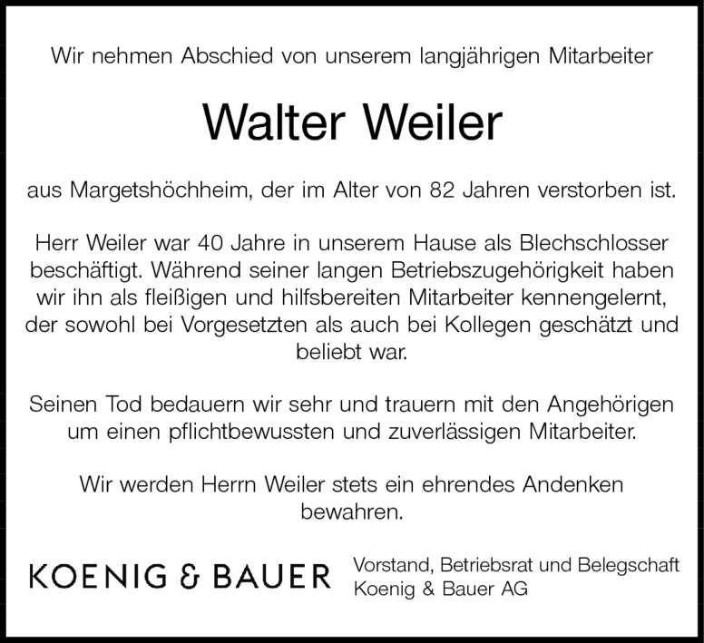 Wir nehmen Abschied von unserem langjährigen Mitarbeiter Walter Weiler aus