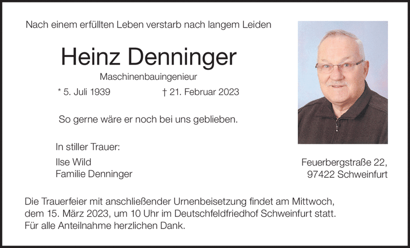 Nach einem erfüllten Leben verstarb nach langem Leiden Heinz Denninger
