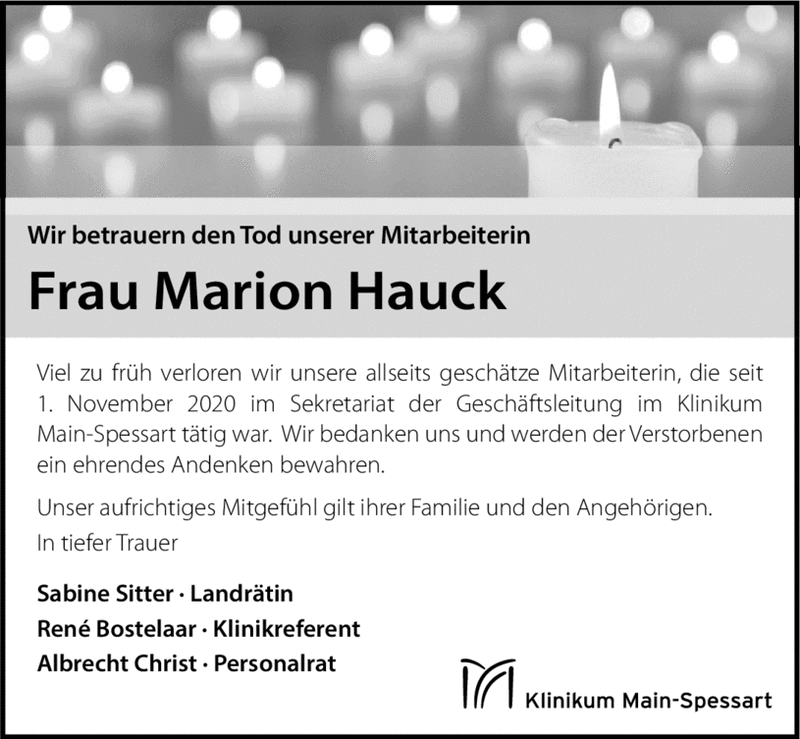 Wir betrauern den Tod unserer Mitarbeiterin Frau Marion Hauck Viel zu früh