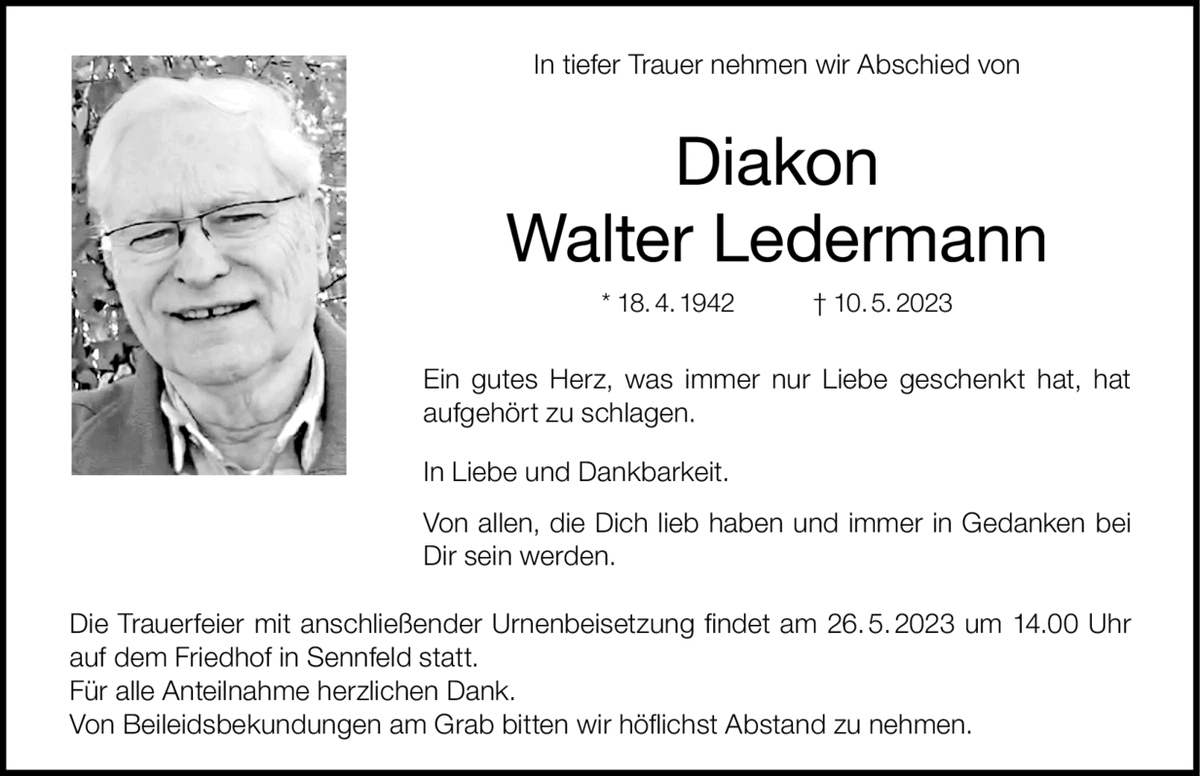 In tiefer Trauer nehmen wir Abschied von Diakon Walter Ledermann * 18