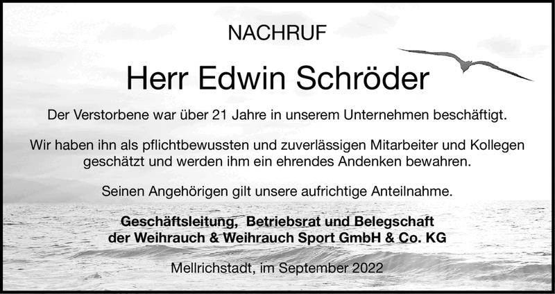 NACHRUF Herr Edwin Schröder Der Verstorbene war über 21 Jahre in unserem