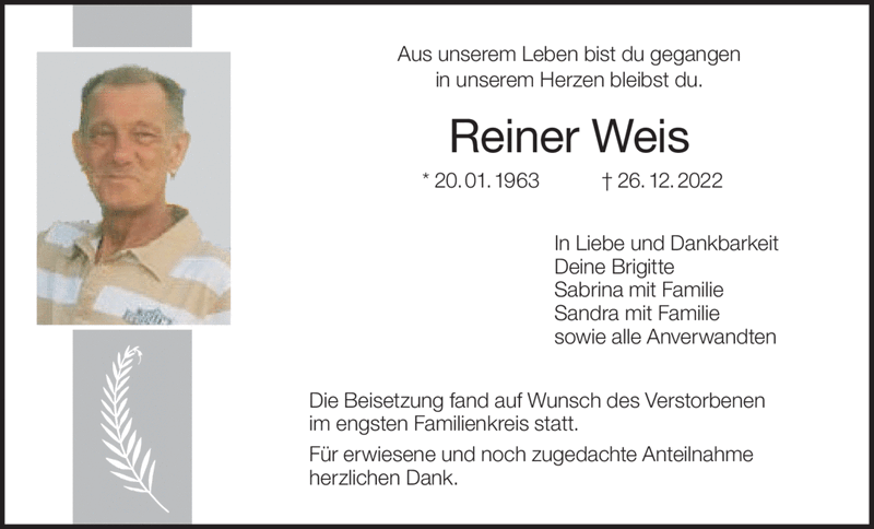 Aus unserem Leben bist du gegangen in unserem Herzen bleibst du