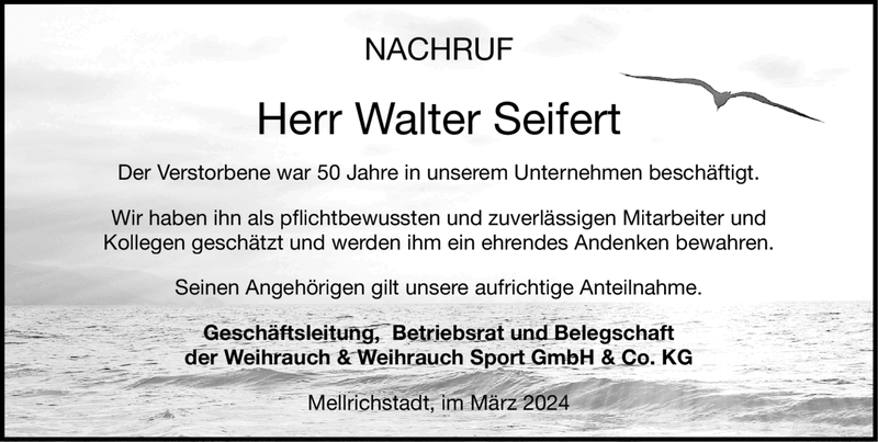 NACHRUF Herr Walter Seifert Der Verstorbene war 50 Jahre in unserem