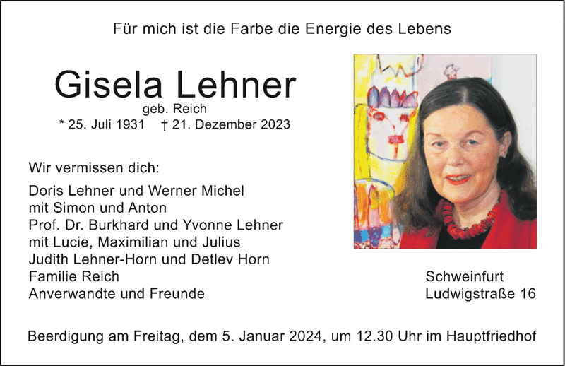 Für mich ist die Farbe die Energie des Lebens Gisela Lehner geb