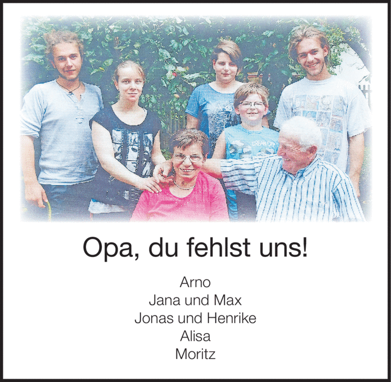 Opa, du fehlst uns! Arno Jana und Max Jonas und Henrike Alisa