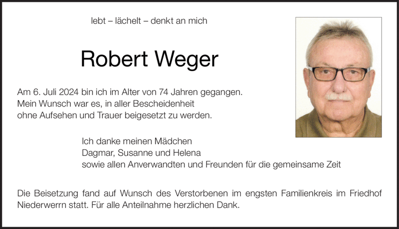 lebt ? lächelt ? denkt an mich Robert Weger Am 6