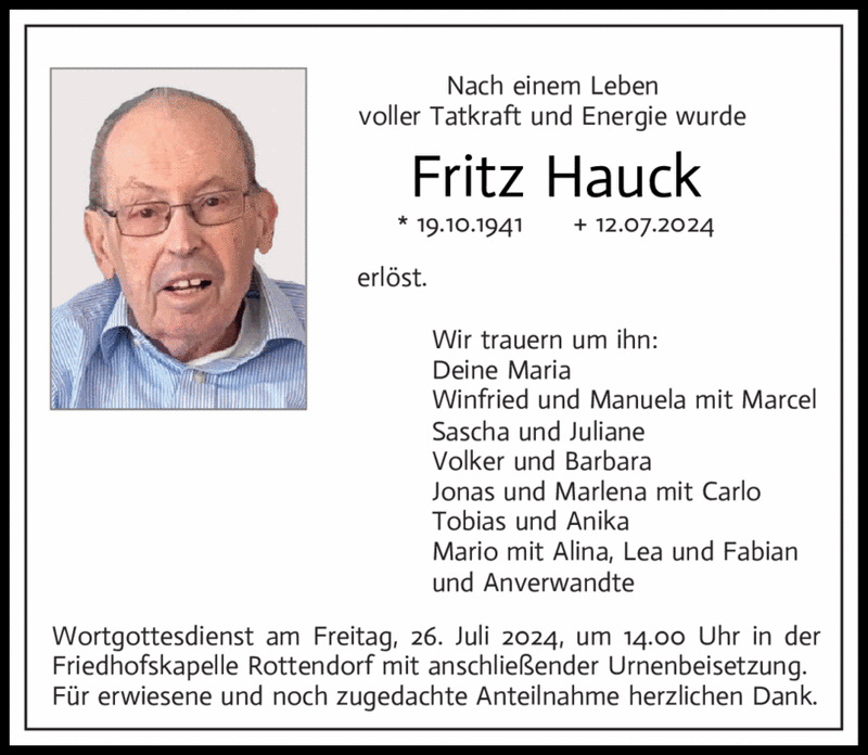 Nach einem Leben voller Tatkraft und Energie wurde Fritz Hauck * 19