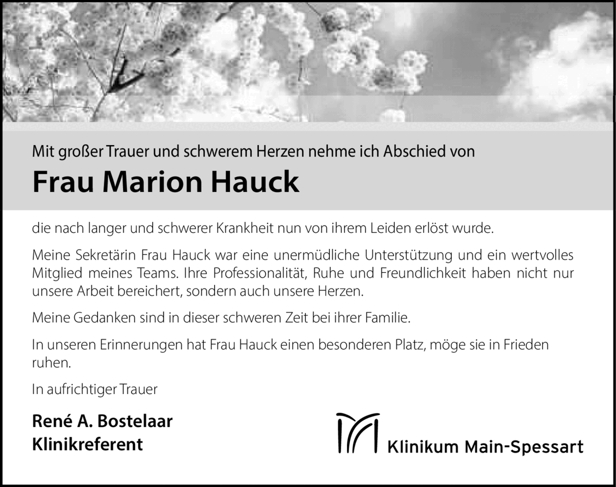 Mit großer Trauer und schwerem Herzen nehme ich Abschied von Frau ...